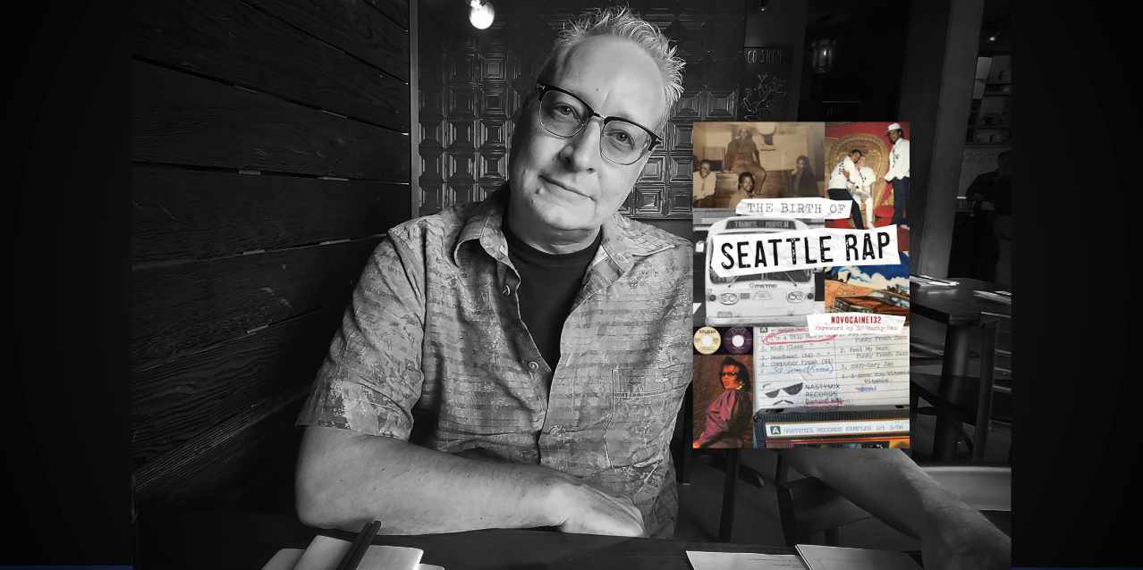 Burien Author/Journalist explores Seattle’s hip-hop roots in new book ...