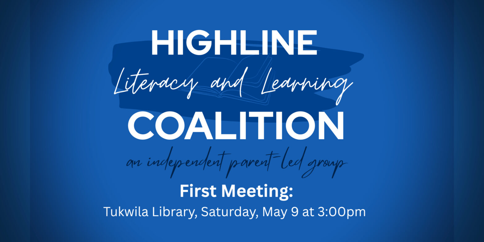 Highline Public Schools families invited to form literacy coalition at ...