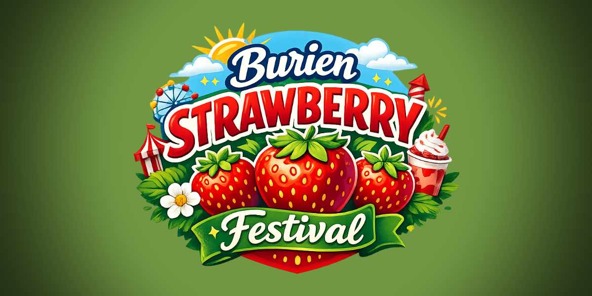 Burien Strawberry Festival returns weekend of June 20-21 with Box Car ...
